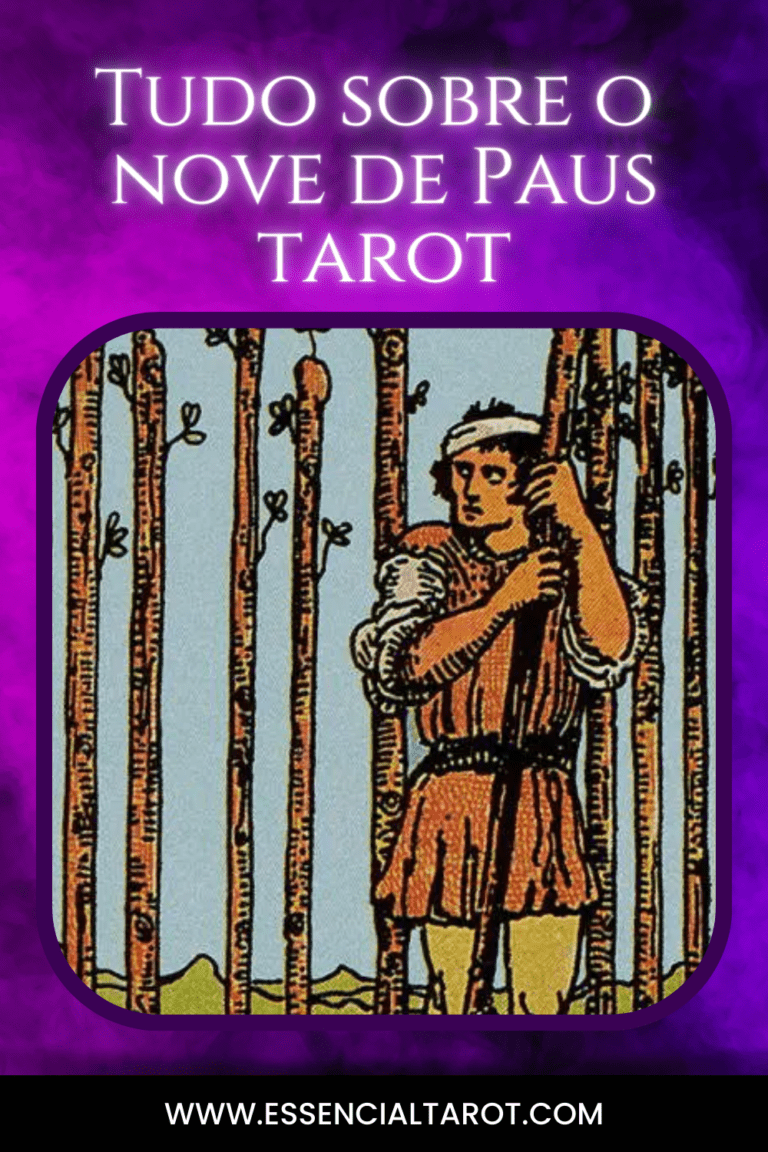 Nove de Paus – Tarot - Essencial Tarot